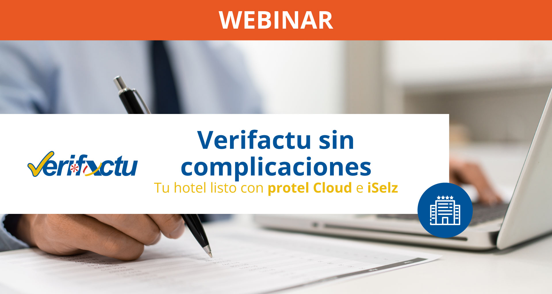 Verifactu sin complicaciones: protel Cloud e iSelz | Webinar gratis